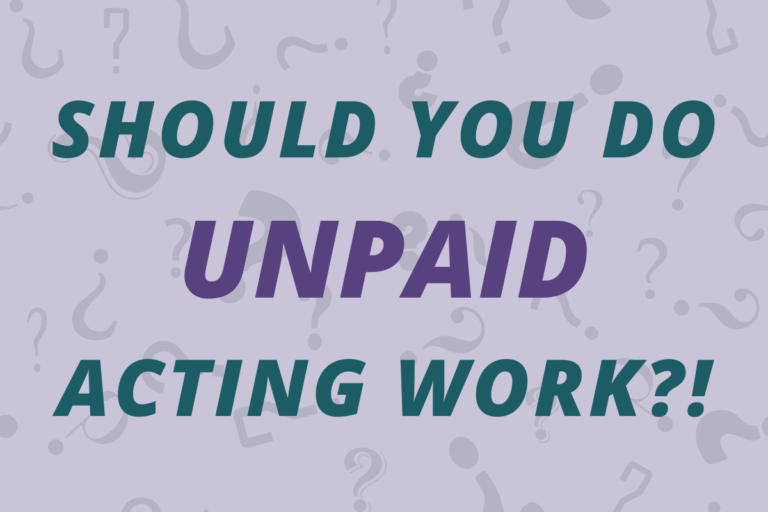 Should You Do UNPAID Acting Work Acting Resource Guru should-you-do-unpaid-acting-work-acting-resource-guru